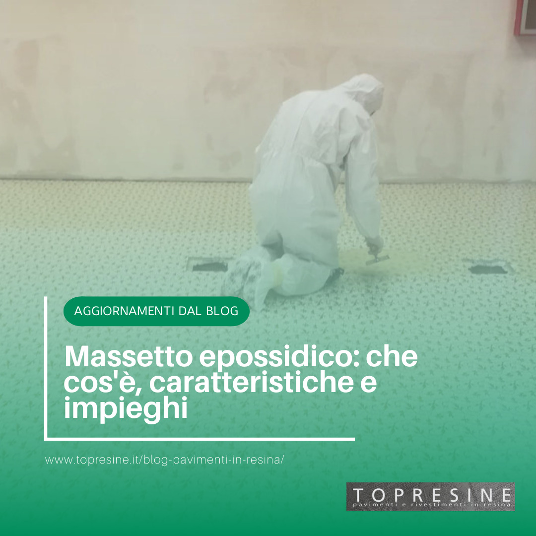 Massetto epossidico: che cos'è, caratteristiche e impieghi - TopResine